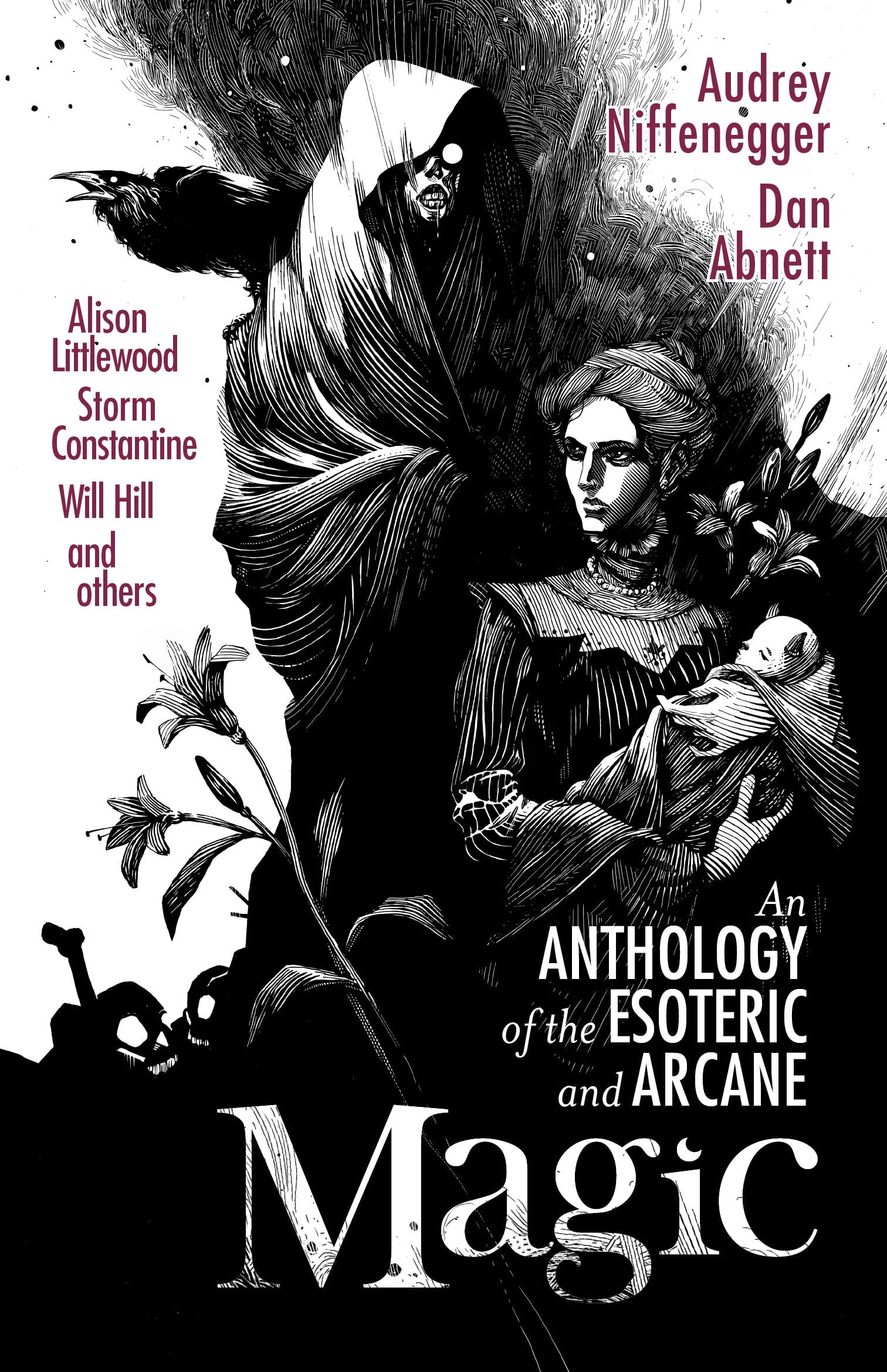 Magic: An Anthology of the Esoteric and Arcane