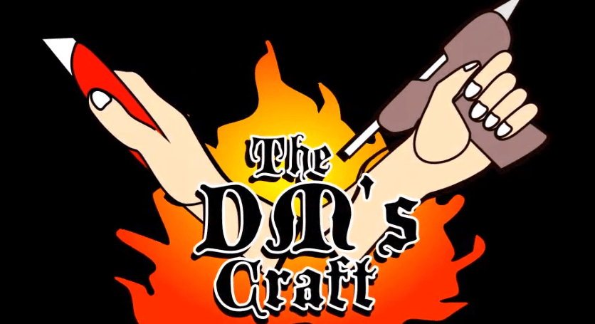 A YouTube channel to watch: The DM's Craft