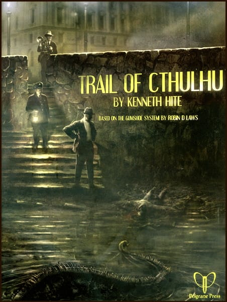 New Year, New Game: Trail of Cthulhu