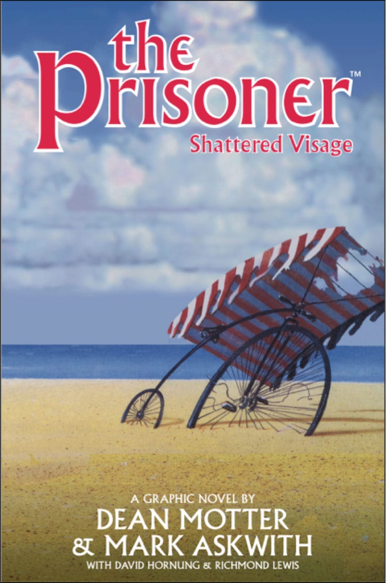The real purpose of The Village: Titan reprints The Prisoner "Shattered ...