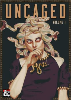 Thoughtfully provocative: A review of D&D's Uncaged - volume 1