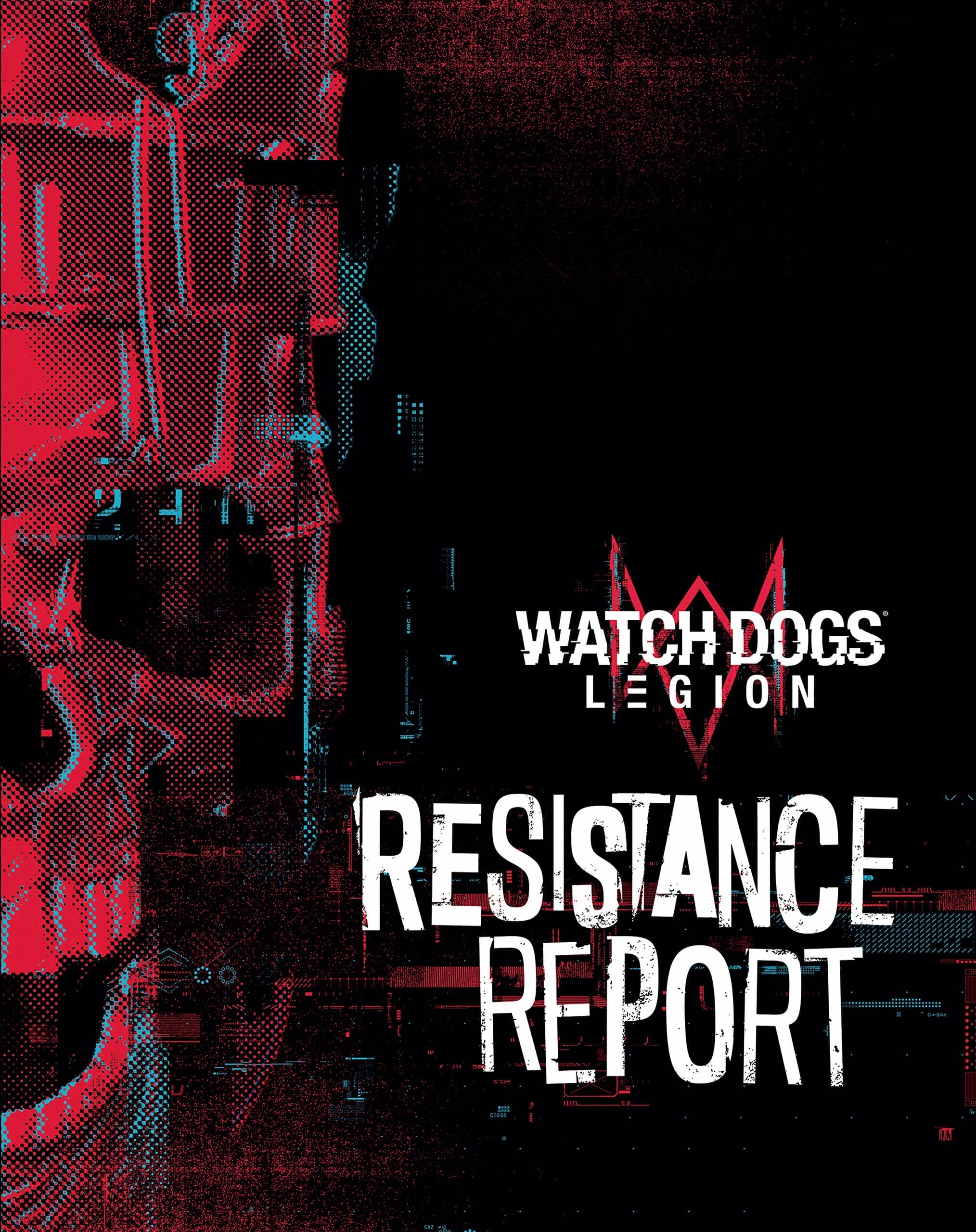 A look inside Watch Dogs Legion: Resistance Report