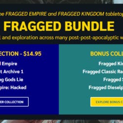 Fragged! The tactical post-post-apocalyptic RPG Fragged Empire and its ...