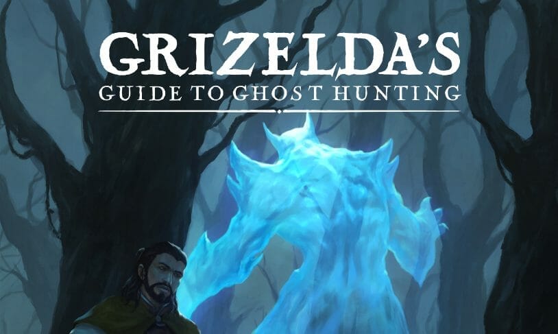 Free to Download: Grizelda's Guide to Ghost Hunting preview