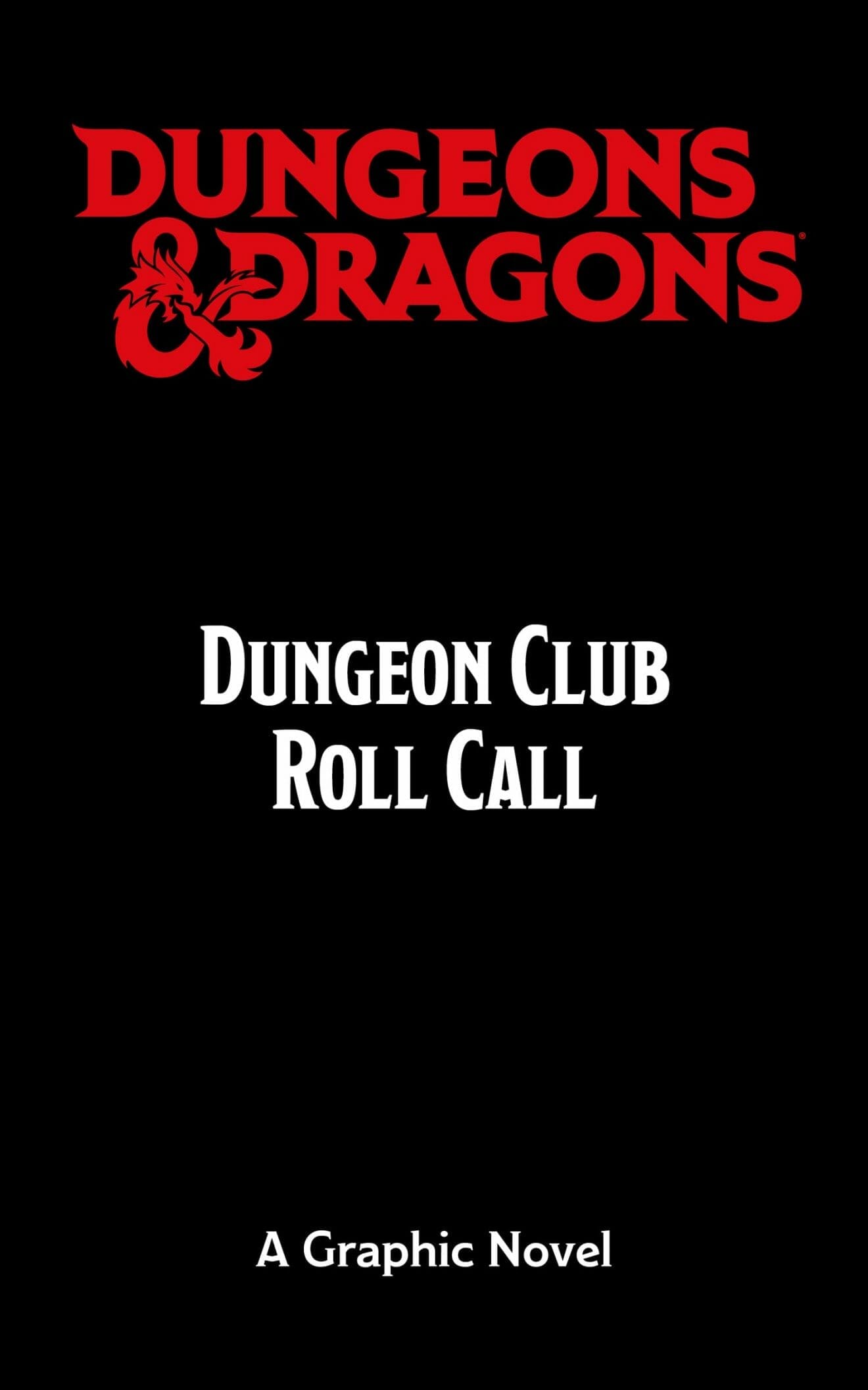 Dungeon Club Roll Call: WotC's D&D comic gets a name and conflicting ...
