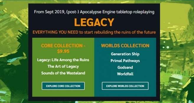 Two sets of Legacy RPG: Life Among the Ruins for half the drama