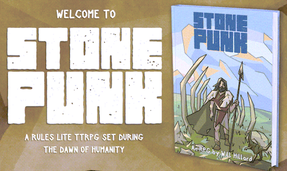 Stone Punk: A rules-lite prehistory-inspired fantasy RPG