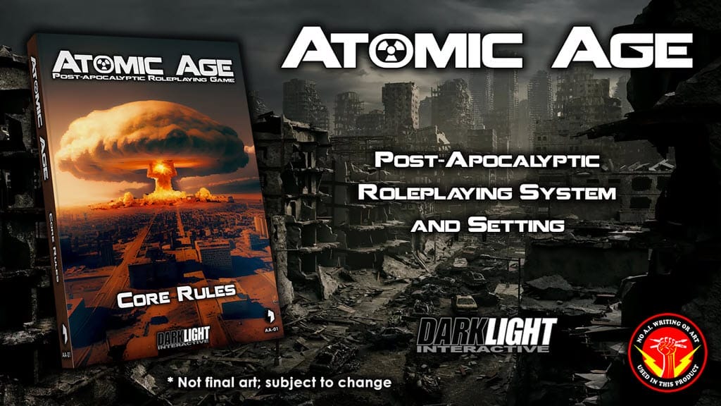 Atomic Age is Darklight Interactive's post-apocalyptic "Powers That Be ...
