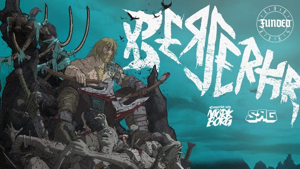 Shape the Slightly Reckless Apocalypse: Berserkr! TTRPG