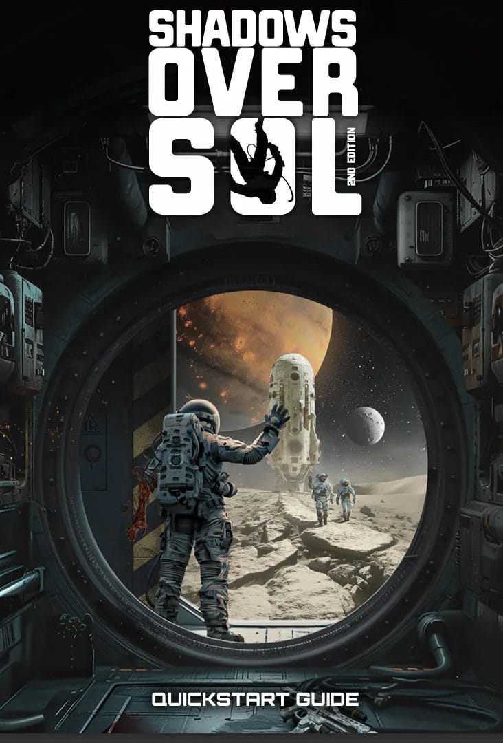 Sneak Peek! Shadows Over Sol 2e quickstart